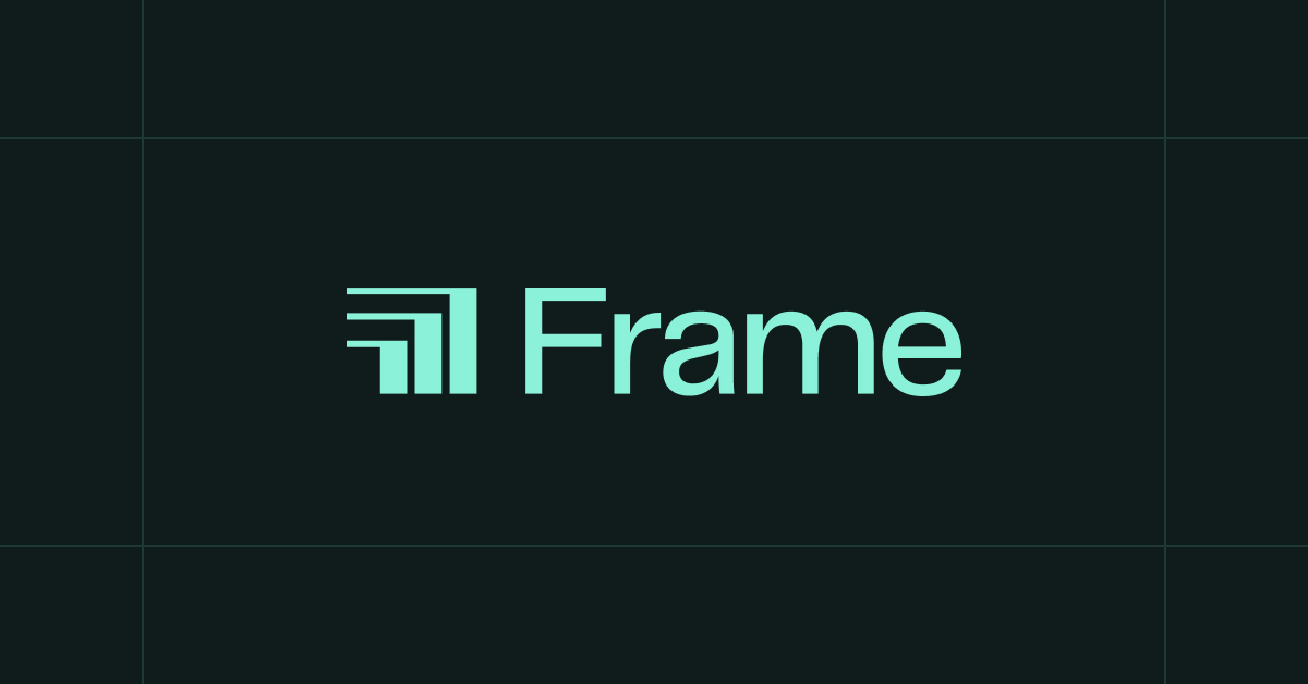 Get started with Frame